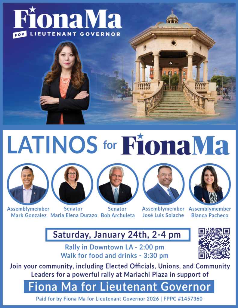 Latinos for Fiona Ma - Fiona Ma for Lieutenant Governor